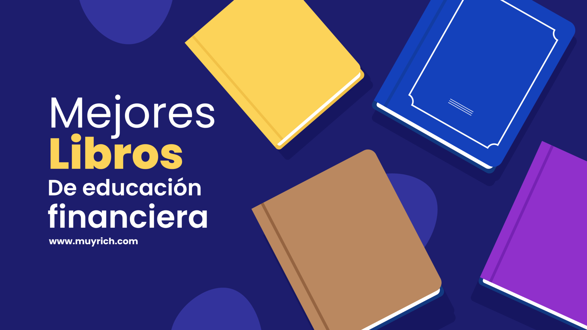 Libros de educación financiera - Los 21+ mejores libros de 2024