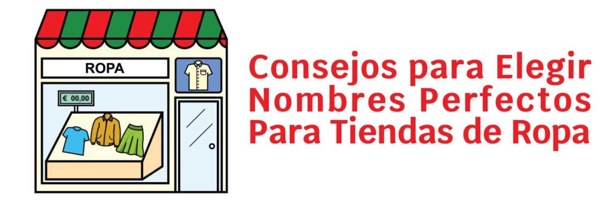 500+ Nombres Creativos para Tiendas de Ropa – 2025